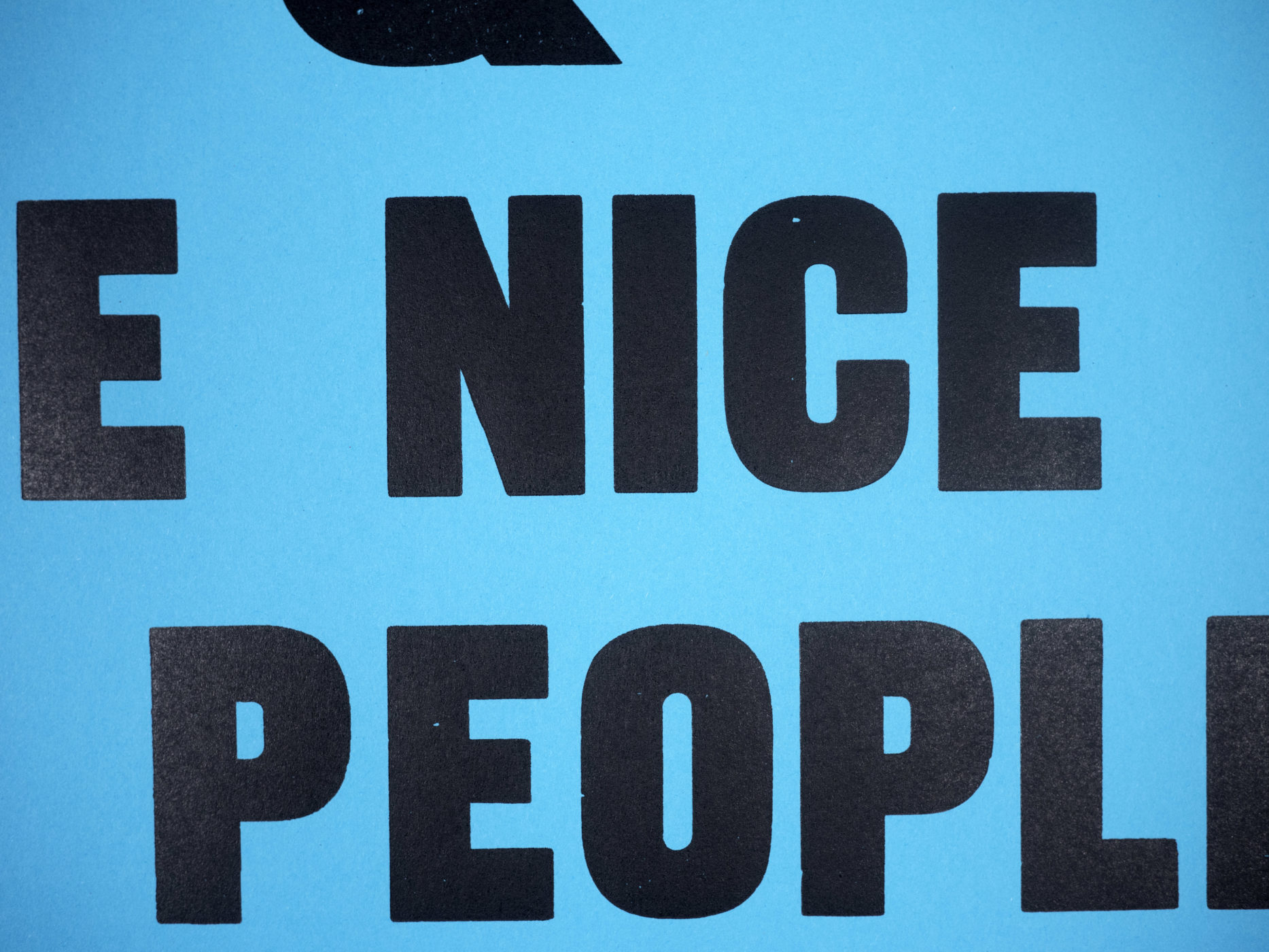 Work Hard Be Nice To People - Blue by Anthony Burrill - Nelly Duff