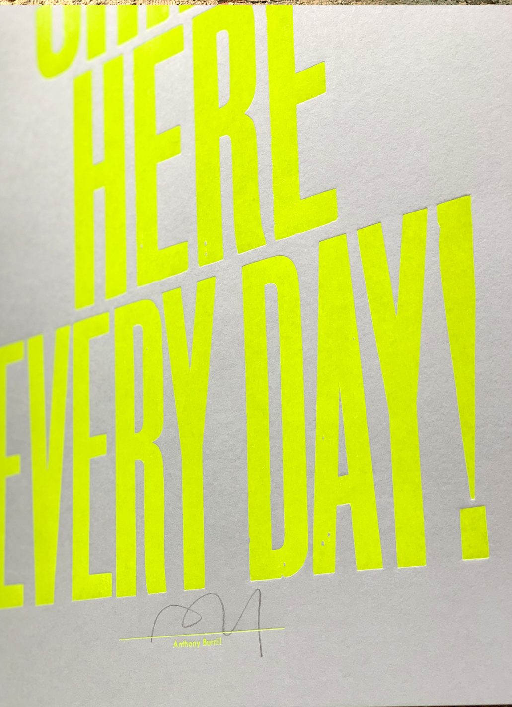 The Sun Shines Here Everyday - Grey by Anthony Burrill - Nelly Duff